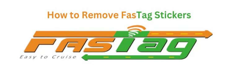 How to remove PAYTM FASTag sticker from the car? - PaisaWapas Blog